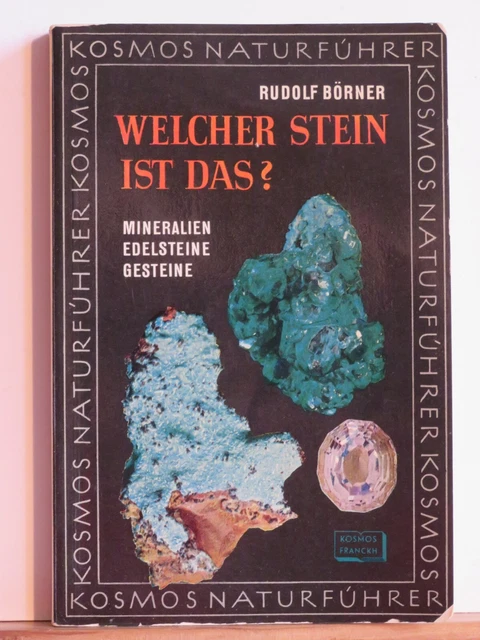 RUDOLF BÖRNER: WELCHER Stein ist das? - Mineralien, Edelsteine ...