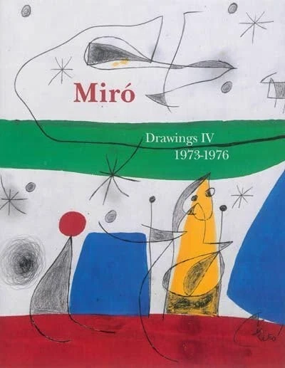 JOAN MIRO CATALOGUE Raisonné : Drawings 1973-1976 Vol 4 EUR 99,00 ...