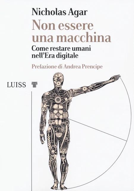 LIBRI AGAR NICHOLAS - Non Essere Una Macchina. Come Restare Umani Nell ...