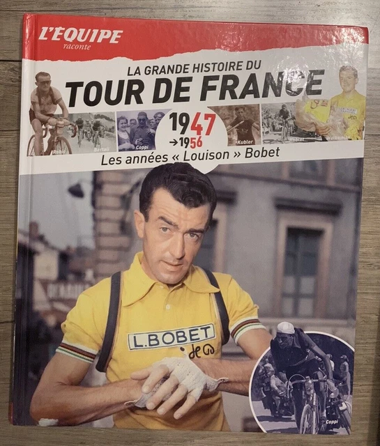LA GRANDE HISTOIRE TOUR DE FRANCE N°2 (1947-1956) Louison BOBET EUR 10,00 - PicClick FR