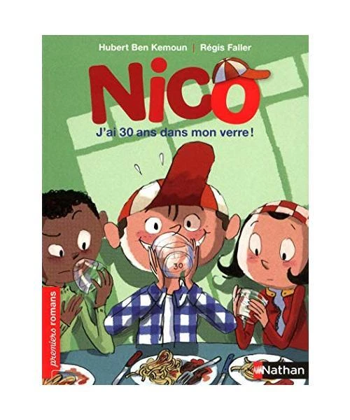 NICO: J'AI 30 ans dans mon verre, Ben Kemoun, Hubert EUR 12,20 ...