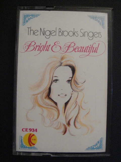 THE NIGEL BROOKS Singers - Bright & Beautiful, Rare 1976 Cassette K-TEL ...