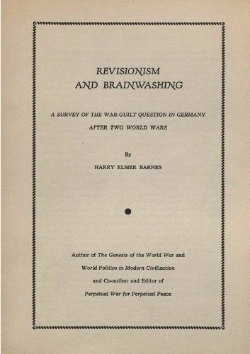 HARRY ELMER BARNES Revisionism and Brainwashing (Poche) EUR 18,27 ...