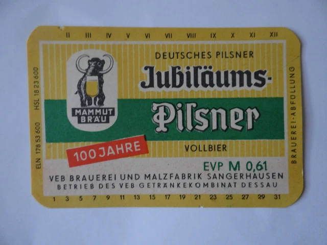 1 DDR-BIER-ETIKETTEN - 100 Jahre Jubiläumspilsner, VEB Sangerhausen ...