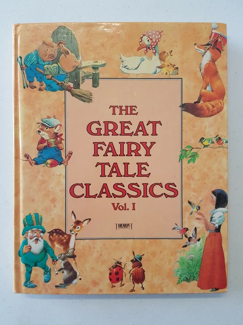 BOOK - THE Great Fairy Tale Classics Volume I 1 1981 HC Tormont Peter ...