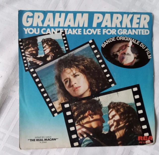 GRAHAM PARKER/ YOU can t take love for granted/ bande originale film ...