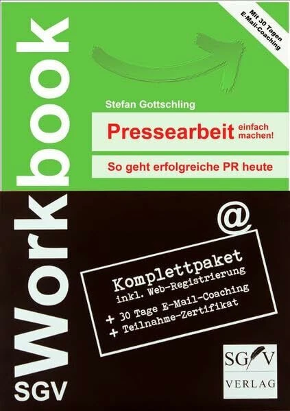 SGV WORKBOOK &PRESSEARBEIT einfach machen!" - So geht erfolgreiche PR ...