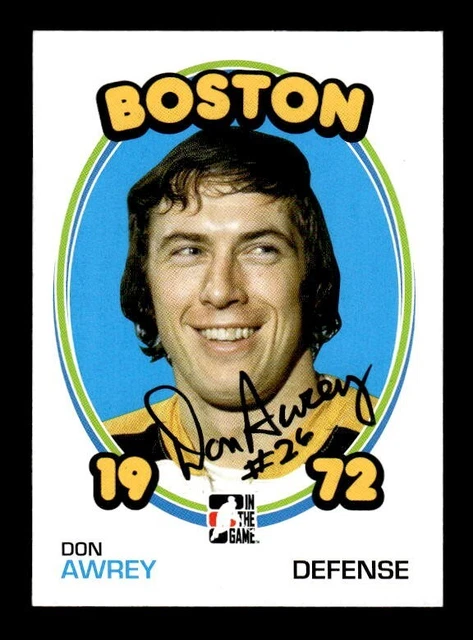 DON AWREY SIGNÉ 2009-10 Itg 1972 L'année Au Hockey #6 Boston Bruins ...