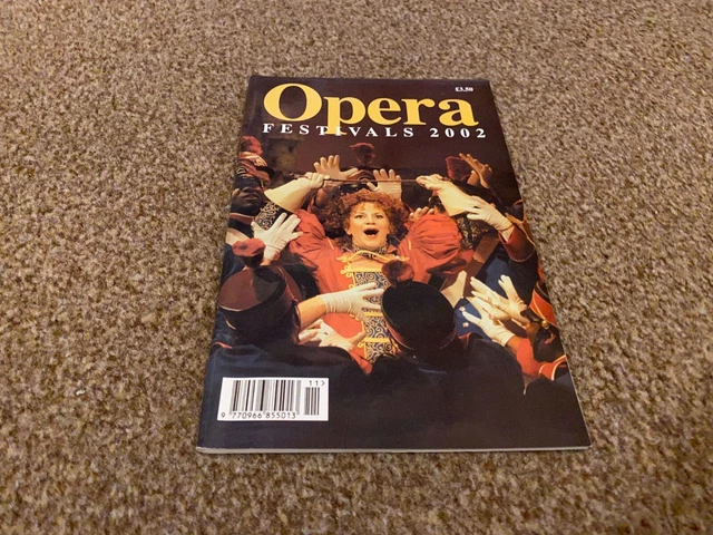 OPERA MAGAZINE 2002 Festivals Issue, Phyllis Pancella, Stephane Lissner ...