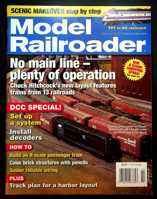 MODEL RAILROADER MAGAZINE February 2007 Chuck Hitchcock Layout DCC ...