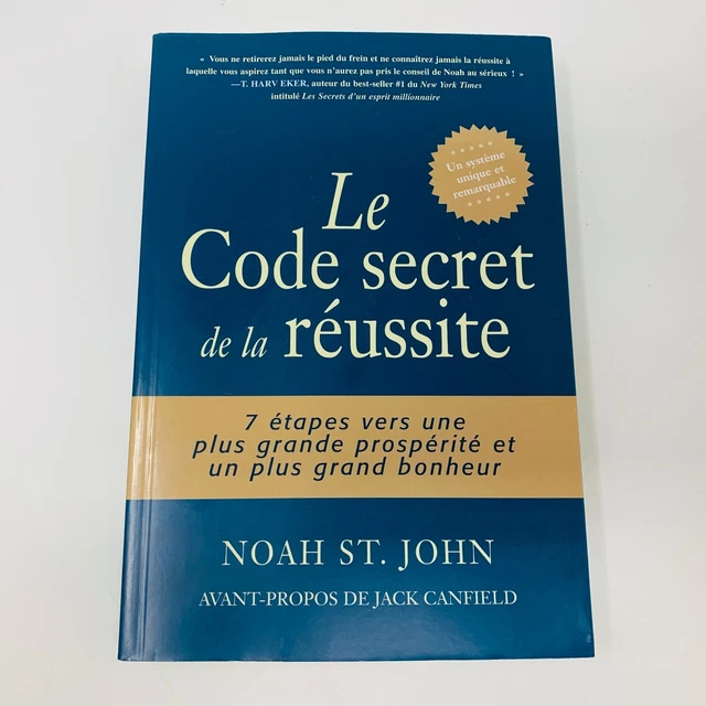 LE CODE SECRET de la Réussite Éditions du Trésor Caché Noah St. John ...