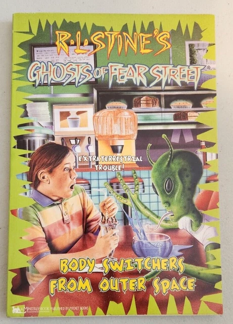 GHOSTS OF FEAR Street Ser: Body Switchers from Outer Space by R. L ...