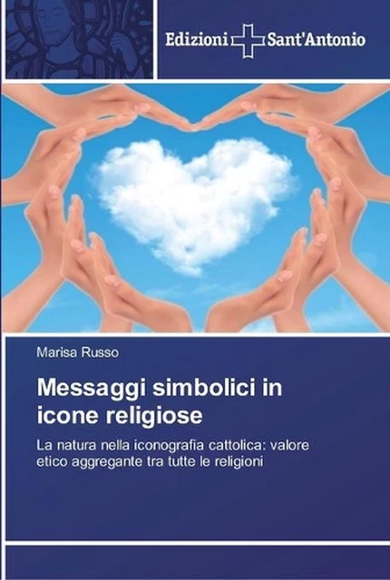 MESSAGGI SIMBOLICI IN icone religiose by Marisa Russo (Italian ...