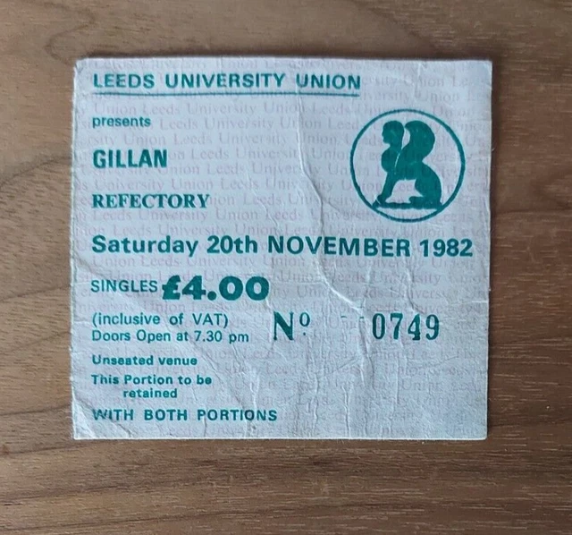 GILLAN (1982) CONCERT Ticket at Leeds University Union. £6.99 - PicClick UK