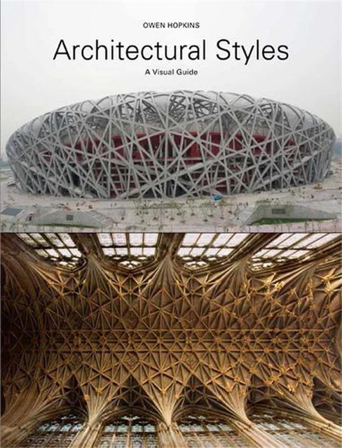 ARCHITECTURAL STYLES: A Visual Guide by Owen Hopkins (English ...