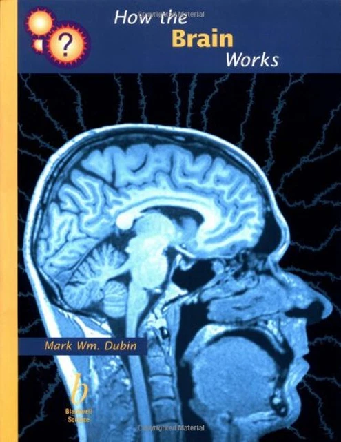 COMMENT LE CERVEAU Fonctionne Broché Mark Wm Dubin EUR 4,58 - PicClick FR