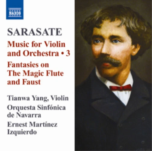 PABLO DE SARASATE Sarasate: Music for Violin and Orchestra - Volume 3 ...