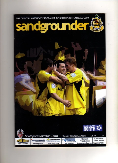 SOUTHPORT V ALFRETON TOWN 20th April 2010 Blue Square North £3.20 ...