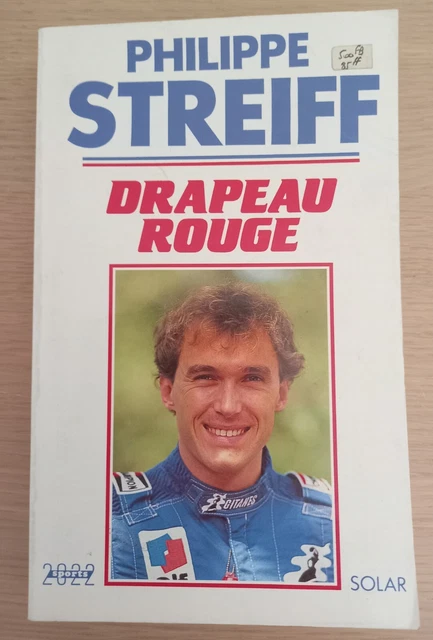 PHILIPPE STREIFF DRAPEAU Rouge 250 Pages Solar 1992 EUR 8,99 - PicClick FR
