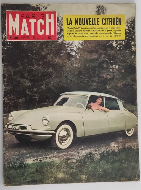 PARIS MATCH N° 340, Octobre 1955. DS Citroën . Renault Frégate ...