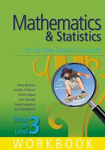 MATHEMATICS AND STATISTICS for the New Zealand Curriculum Focus on ...