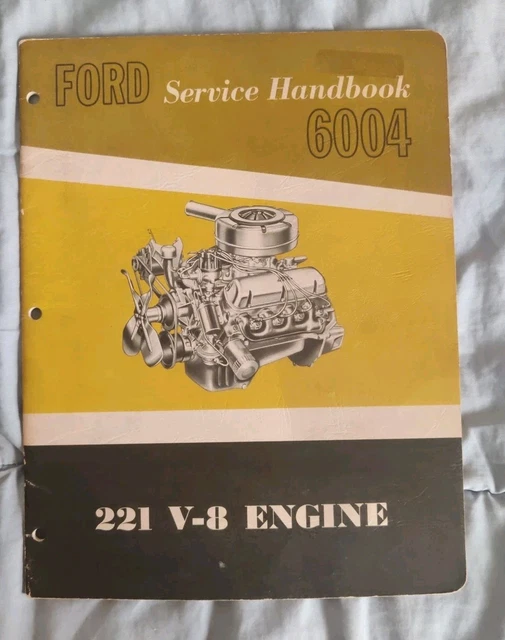 1961 FORD 221 V-8 Engine Original Factory Service Manual Handbook 6004 ...