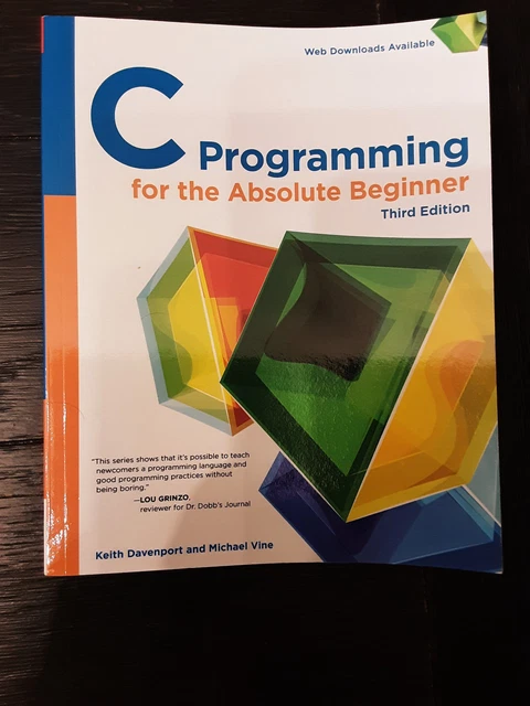C PROGRAMMING FOR the Absolute Beginner, Vine, Michael, LIKE NEW $5.59 ...