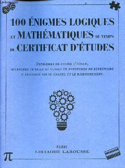 100 LOGIC & Mathematical Puzzles of the Time from the State Certificate ...
