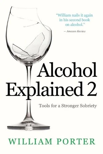 WILLIAM PORTER ALCOHOL Explained 2 (Poche) William Porter's 'Explained ...