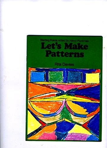 LET'S MAKE PATTERNS (points de départ), Davies, Rita EUR 10,05 ...