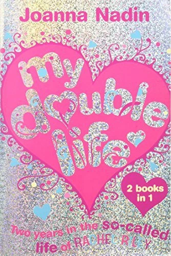 MY DOUBLE LIFE: Two Years in the So-Called Life of Rachel Riley (Rachel ...