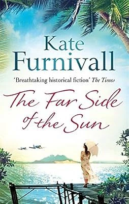 THE FAR SIDE of the Sun, Furnivall, Kate, Used; Good Book EUR 5,41 ...