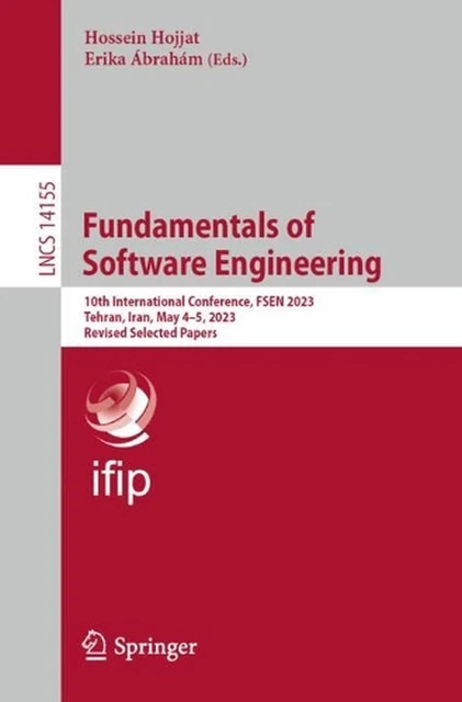 FUNDAMENTALS OF SOFTWARE Engineering: 10th International Conference ...