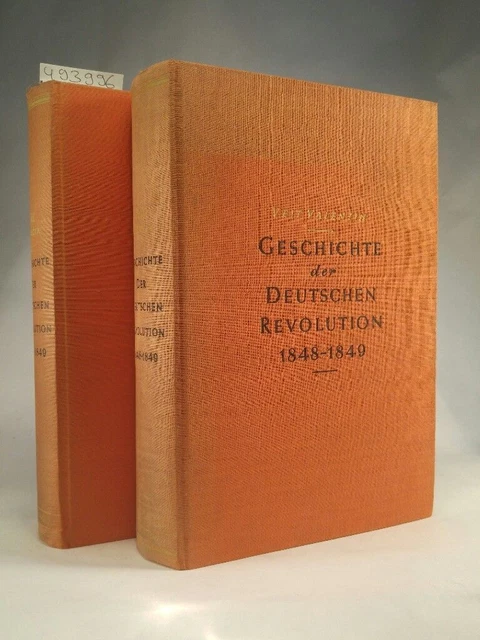 HISTORY OF THE German Revolution 1848-1849. 2 volumes Valentine, Veit ...