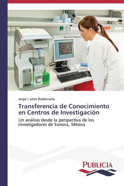 TRANSFERENCIA DE CONOCIMIENTO en Centros de Investigacin by Le?n ...