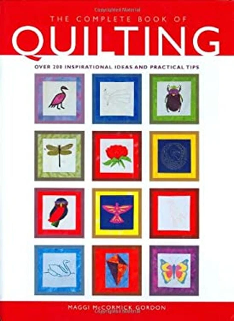 THE COMPLETE BOOK Of Courtepointe: The Ultimate Guide Pour Courtepointe ...