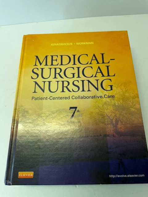 MEDICAL SURGICAL NURSING Patient Centered Collaborative Care 7 Th ...