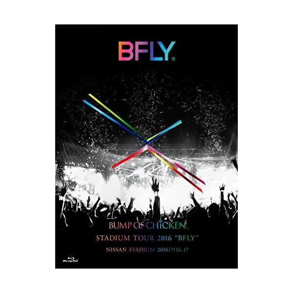 BUMP OF CHICKEN STADIUM TOUR 2016 BFLY%Dabble%Nissan Stadium 2016/7/16 ...