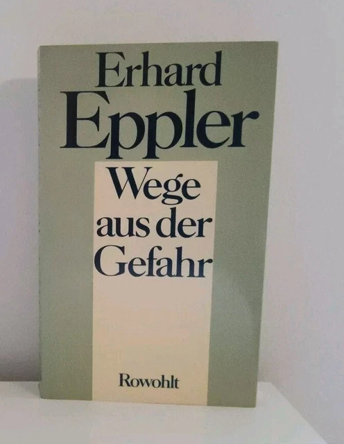 WEGE AUS DER Gefahr Erhard Eppler EUR 1,00 - PicClick DE