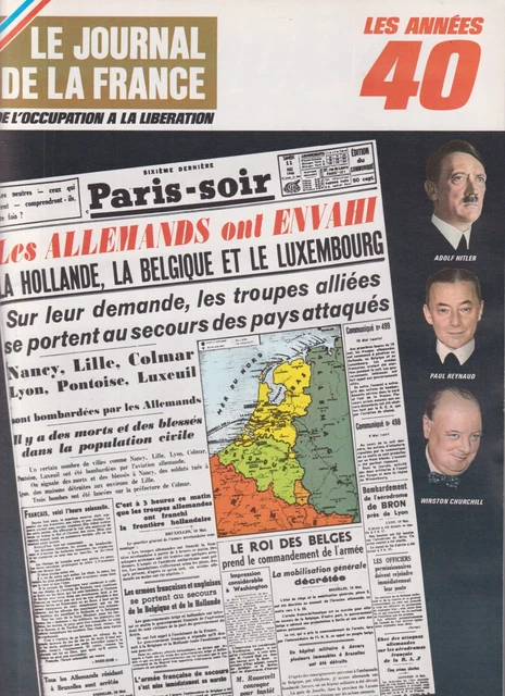 LE JOURNAL DE La France - Annees 40 N°01 96 Invasion 1940 EUR 3,50 ...