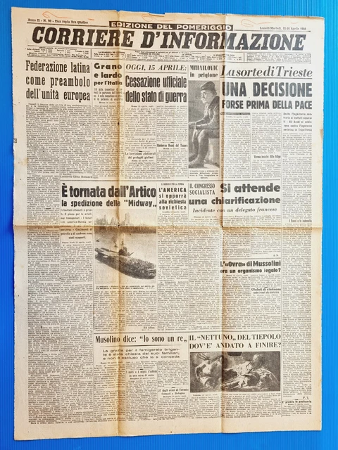 COURIER D'INFORMATION 15-16 Avril 1946 Ovra-Mussolini-Nettuno-Tiepolo ...