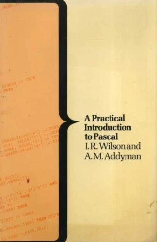 PRACTICAL INTRODUCTION TO Pascal (Macmillan computer science series) By I.R. Wi £3.53 - PicClick UK