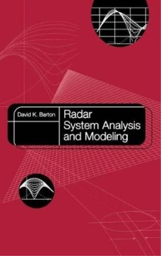 DAVID K. BARTON Radar System Analysis and Modeling (Mixed Media Product ...