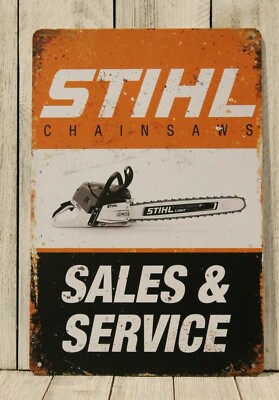 STIHL CHAINSAWS TIN Poster Sign Vintage Look Garage Hardware Store Tool ...