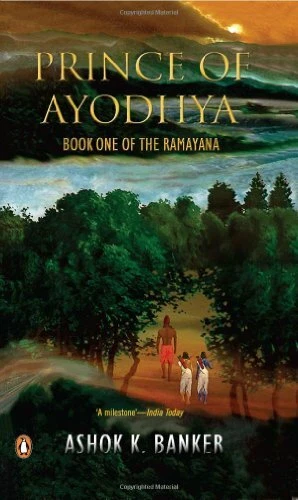 PRINCE OF AYODHYA (Ramayana S.) by ASHOK K.BANKER 0143033336 FREE ...