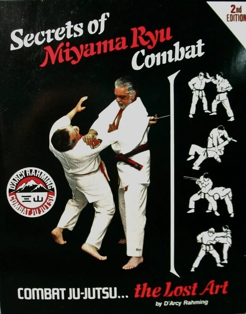 SECRETS OF MIYAMA Ryu Combat: Combat Ju-Jutsu-The Lost Art (USED) £54.27 - PicClick UK
