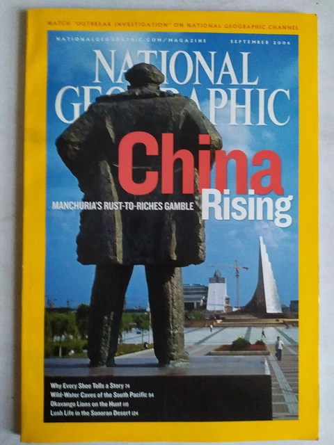 NATIONAL GEOGRAPHIC MAGAZINE September 2006 China Rising £4.49 ...