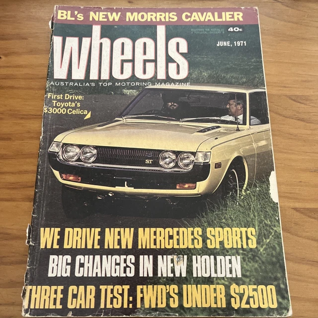 WHEELS MAG 1971 Celica Fiat 124 XY GT Falcon Datsun 1600 240Z Rambler ...