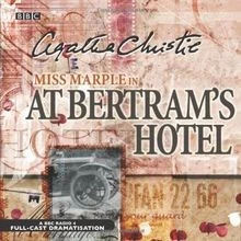 AT BERTRAMS HOTEL: BBC Radio 4 Full-cast Dramatisation (B... | Livre ...