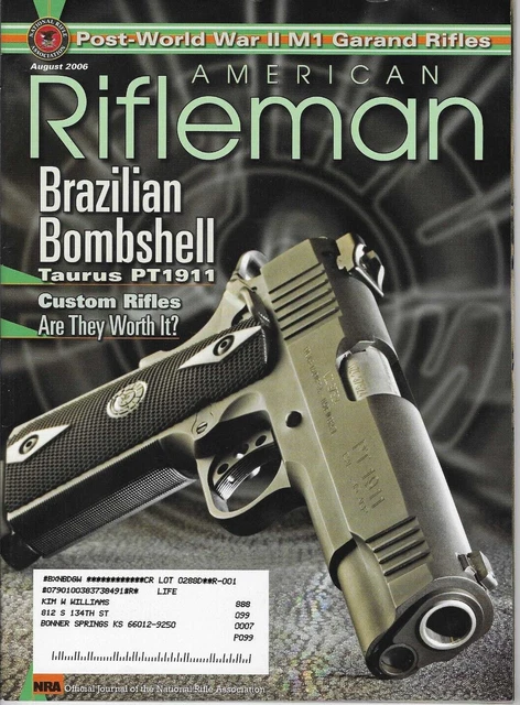 AMERICAN RIFLEMAN MAGAZINE Aug 2006 Vol 154 #8 Guns Brazilian Taurus ...
